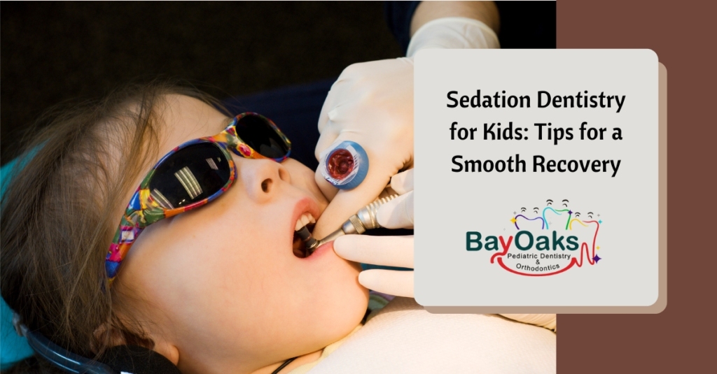 Sedation Dentistry for Kids: Top Tips for a Quick and Comfortable Recovery